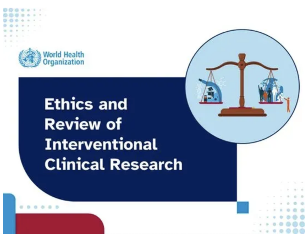 Ethics and Review of Interventional Clinical Research - The Multi ...