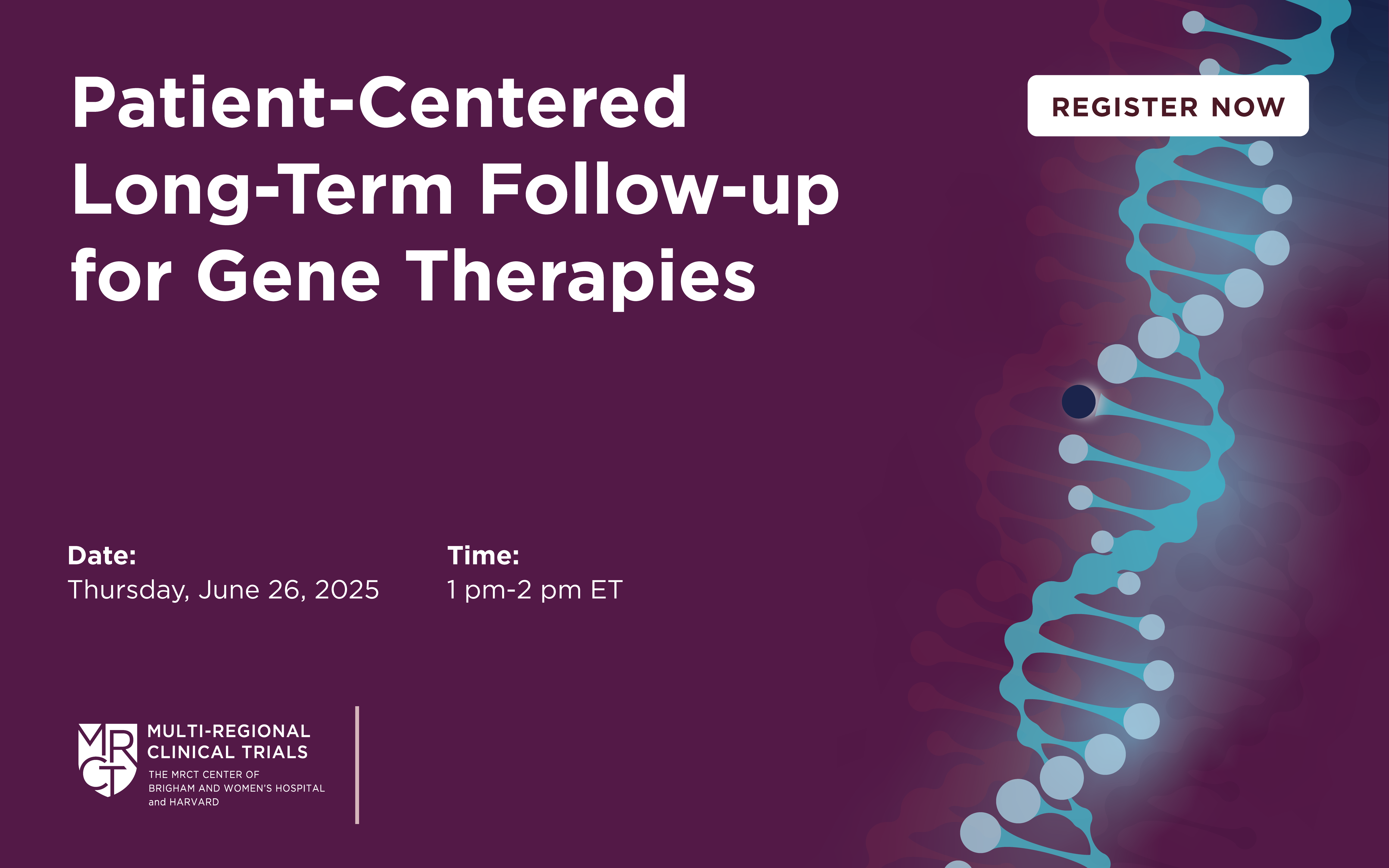 Patient-Centered Long-Term Follow-Up for Gene Therapies - The Multi ...