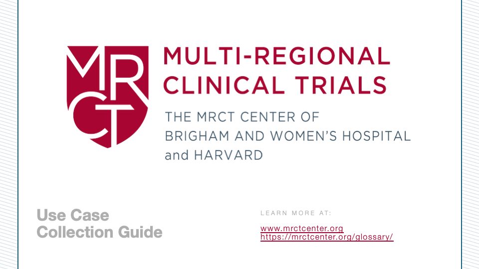 Clinical Research Glossary: Use Case Collection - The Multi-Regional ...